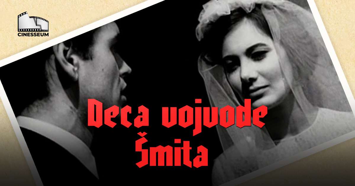 Deca vojvode Šmita - Cinesseum