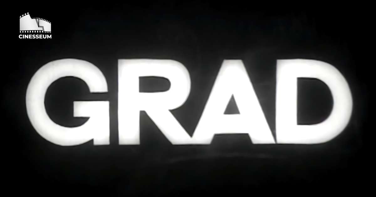 Grad - Cinesseum