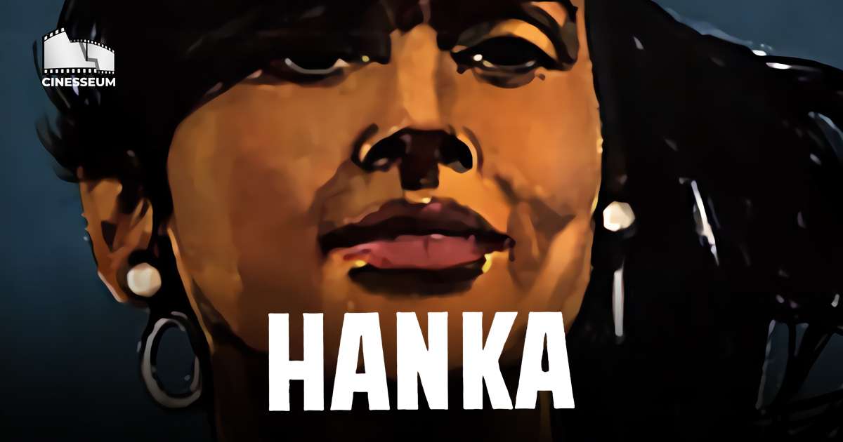 Hanka - Cinesseum