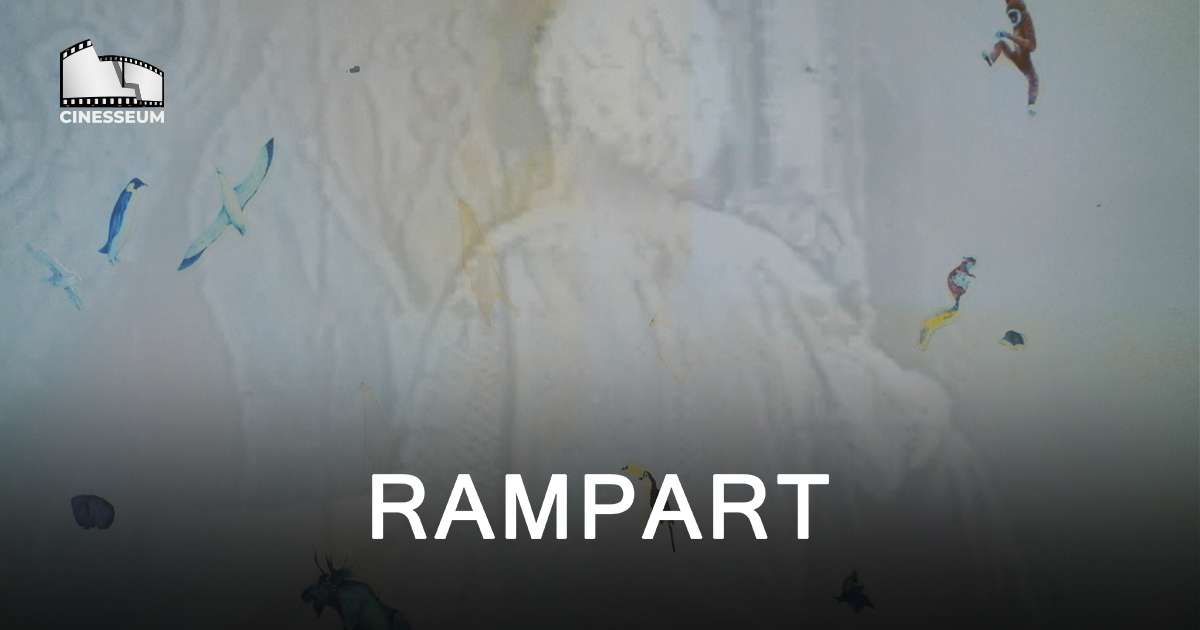 Rampart - Cinesseum