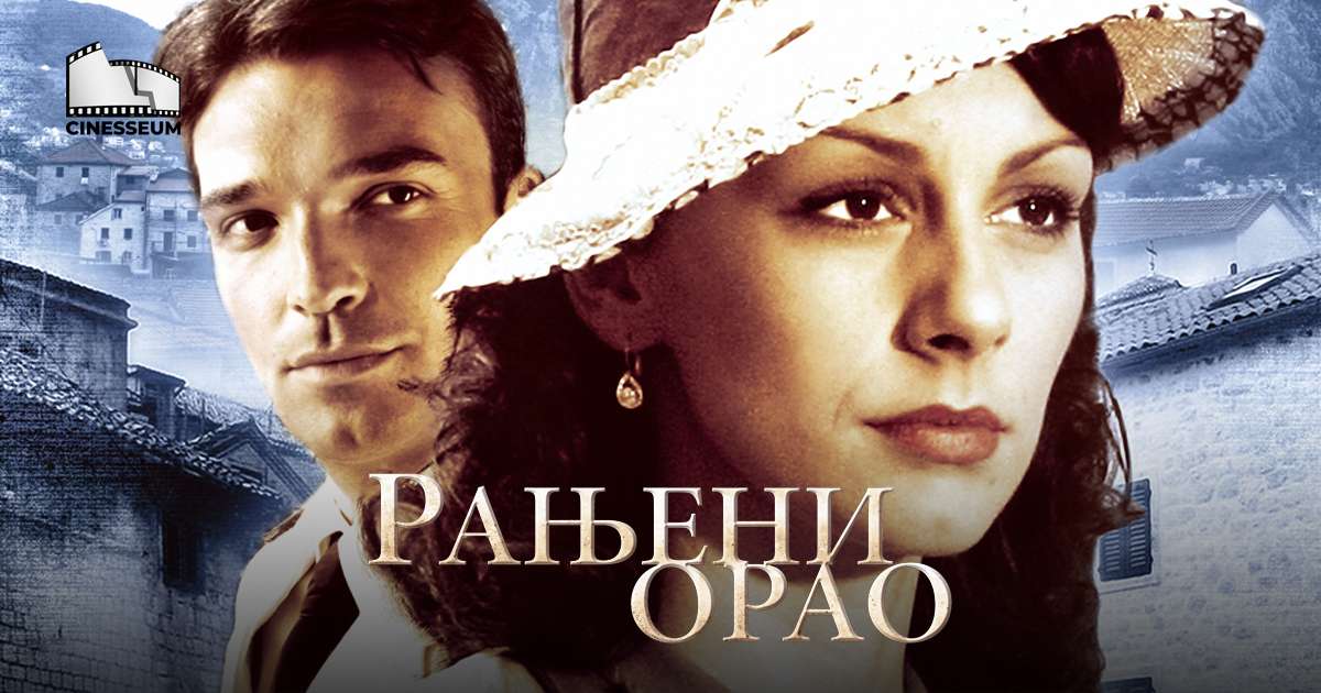 Ranjeni orao - Cinesseum