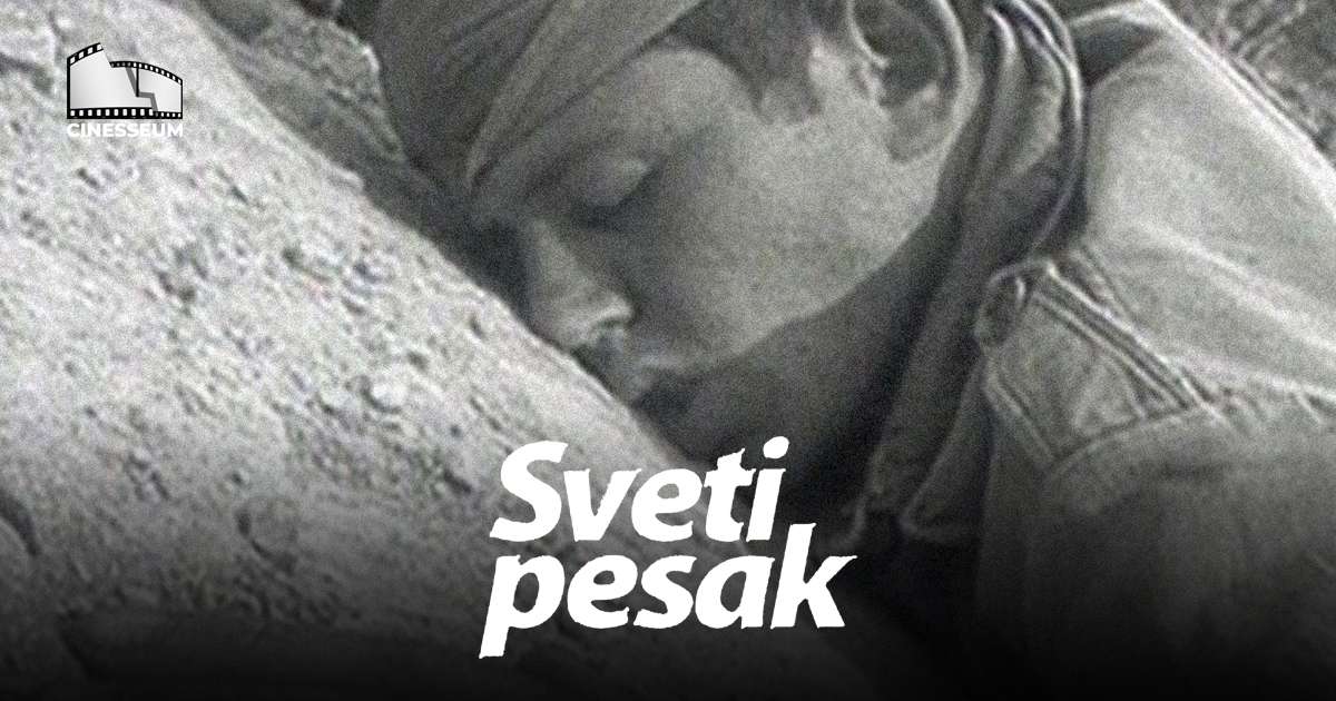 Sveti pesak - Cinesseum