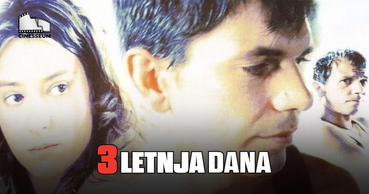 Three Summer Days - Cinesseum