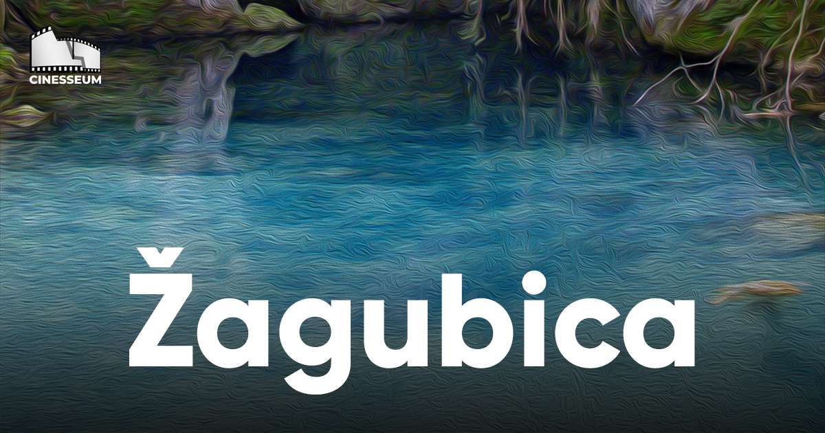 Žagubica - Cinesseum