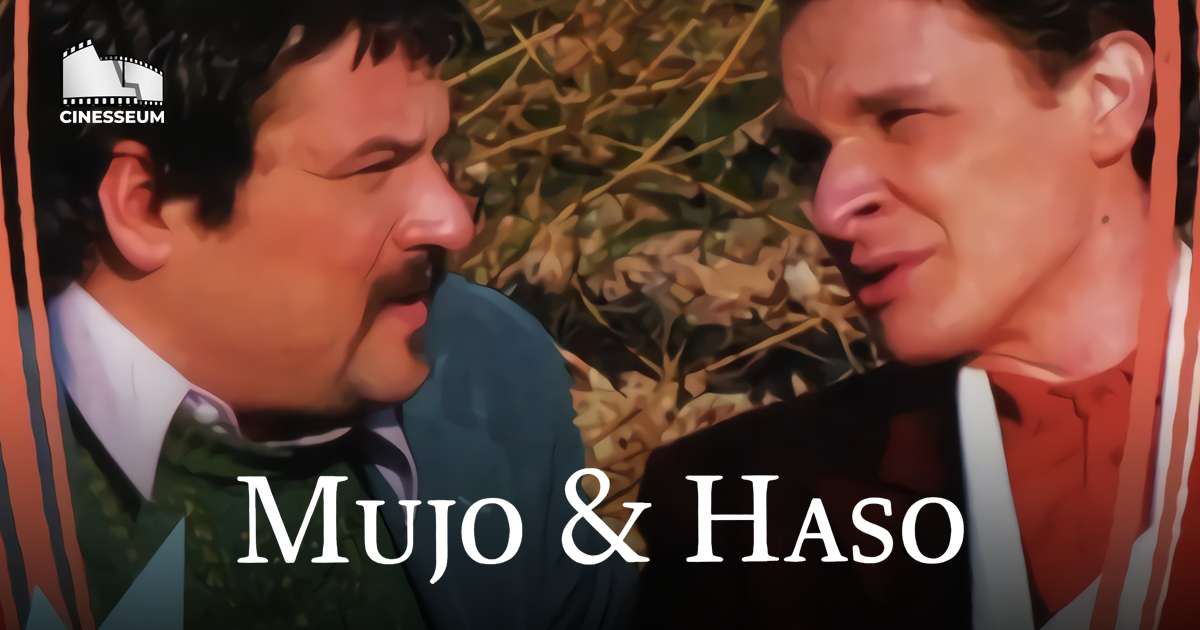 Mujo and Haso Superstars - Cinesseum